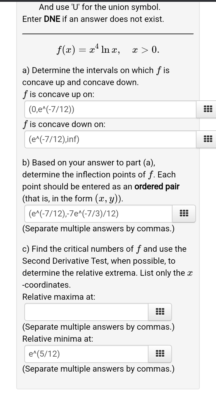 Solved And use 'U' ﻿for the union symbol.Enter DNE if an | Chegg.com