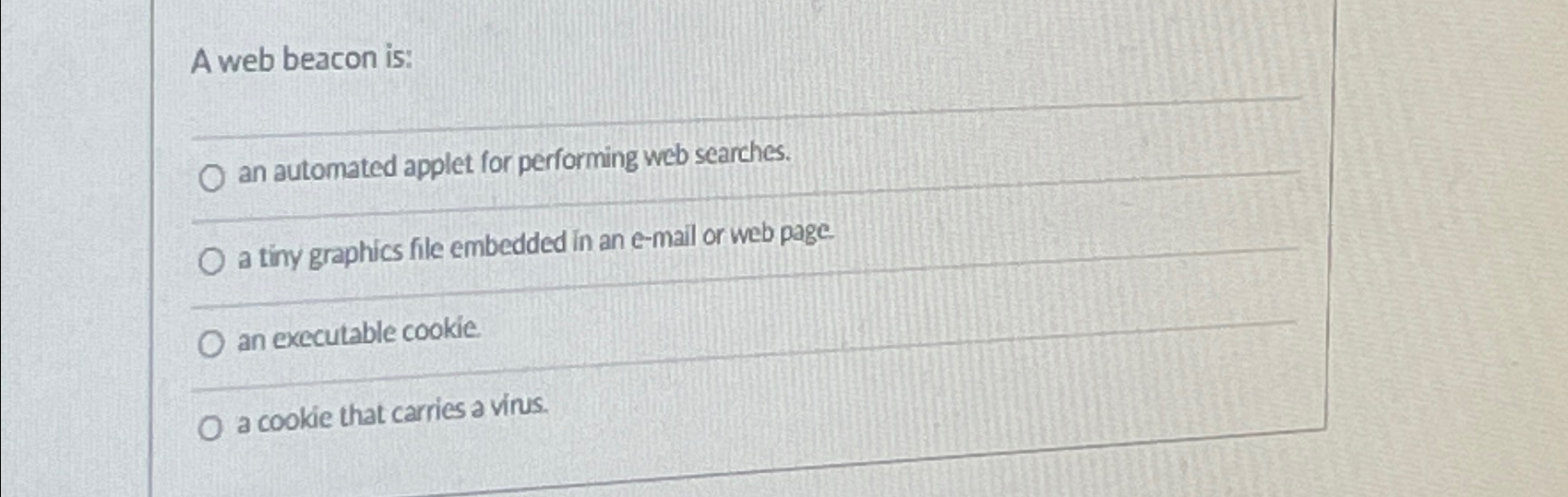 Solved A web beacon is:q, ﻿an automated applet for | Chegg.com