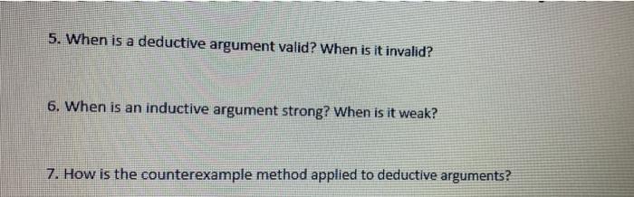 Solved 5. When is a deductive argument valid? When is it | Chegg.com