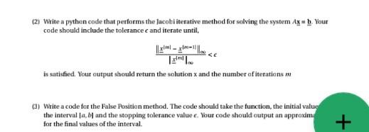 Solved 2 Write A Python Code That Performs The Jacobi 9910