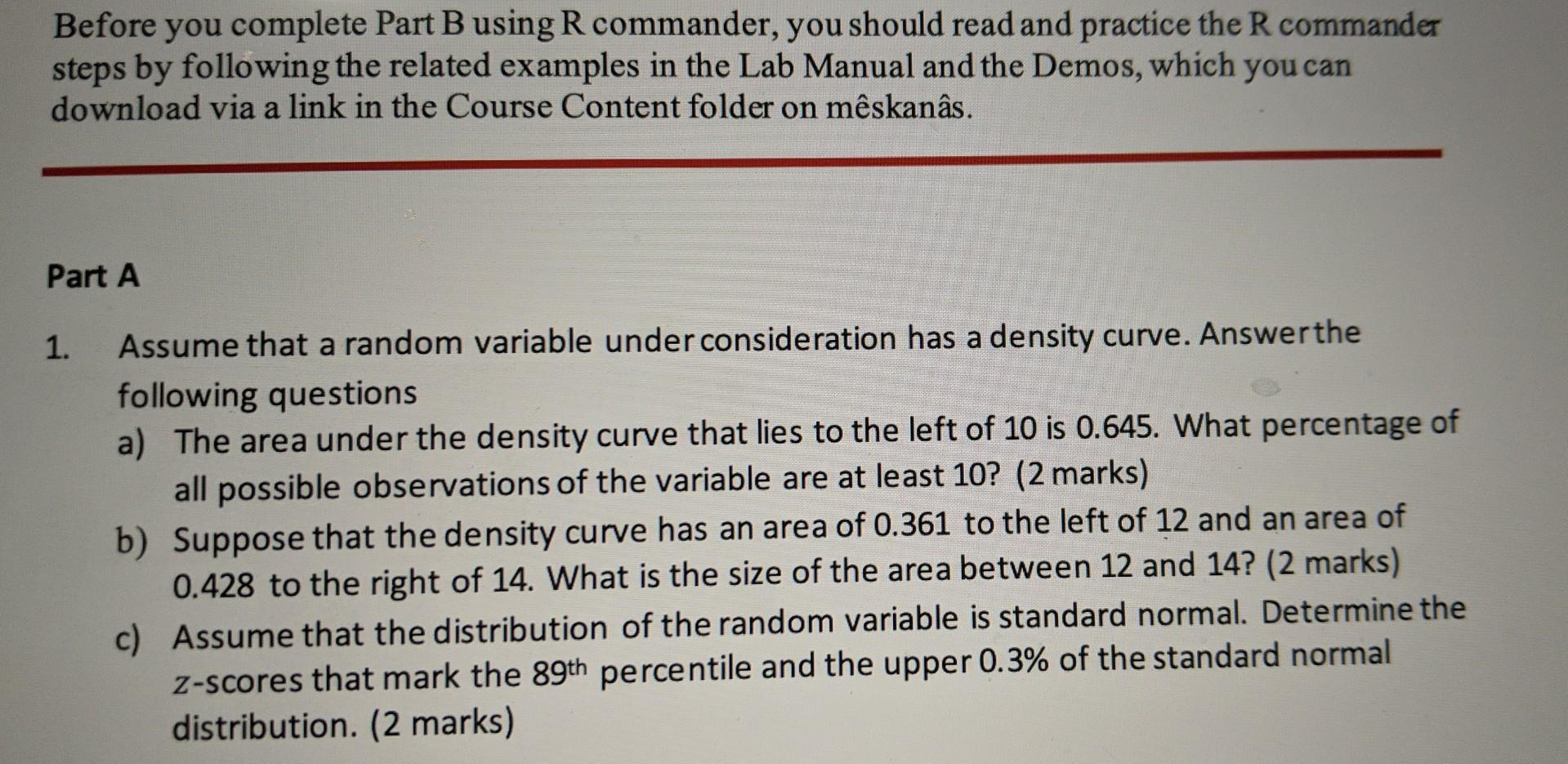 Solved Before you complete Part B using R commander, you | Chegg.com