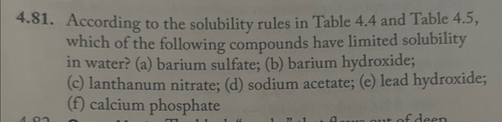 Solved 4.81. ﻿According to the solubility rules in Table 4.4 | Chegg.com