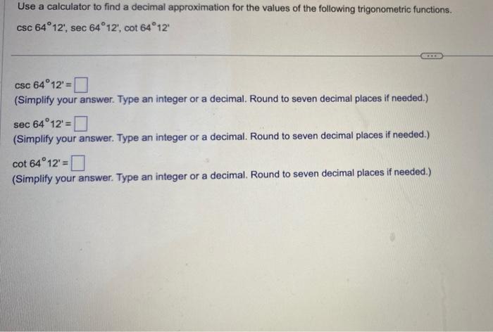 Solved Use a calculator to find a decimal approximation for | Chegg.com
