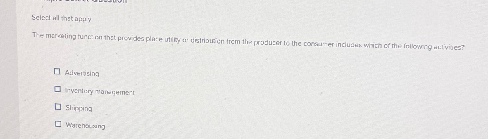 Solved Select all that applyThe marketing function that | Chegg.com