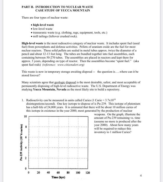 Solved PART II. INTRODUCTION TO NUCLEAR WASTE CASE STUDY OF | Chegg.com