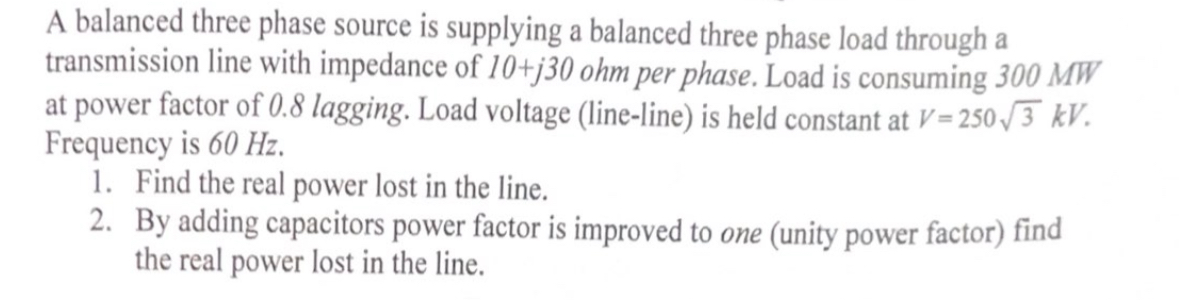 Solved A balanced three phase source is ﻿supplying a | Chegg.com