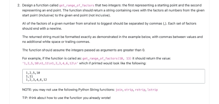 Solved Design a function called get_range_of_factors that | Chegg.com