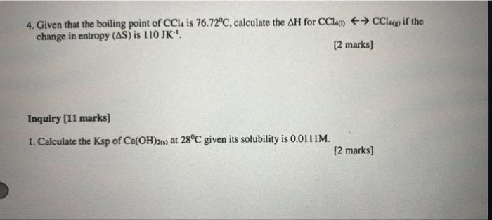 Solved 4. Given that the boiling point of CCl4 is 76.72°C, | Chegg.com