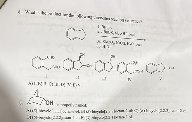 Solved 8. What is the product for the following three-step | Chegg.com
