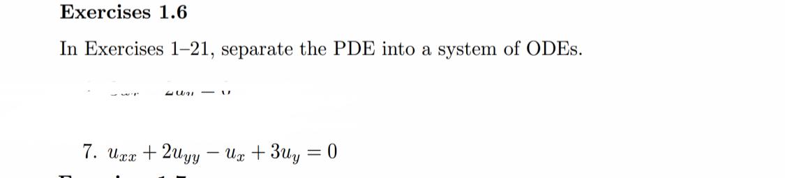 Solved Exercises 1.6In Exercises 1-21, ﻿separate the PDE | Chegg.com