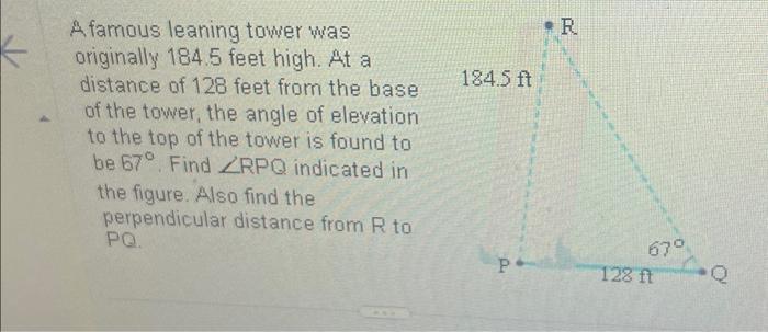 Solved A famous leaning tower was originally 184.5 feet | Chegg.com