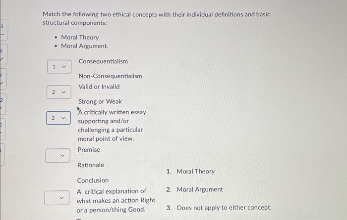 Match the following two ethical concepts with their | Chegg.com
