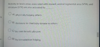 Solved Activity in brain areas associated with reward, | Chegg.com