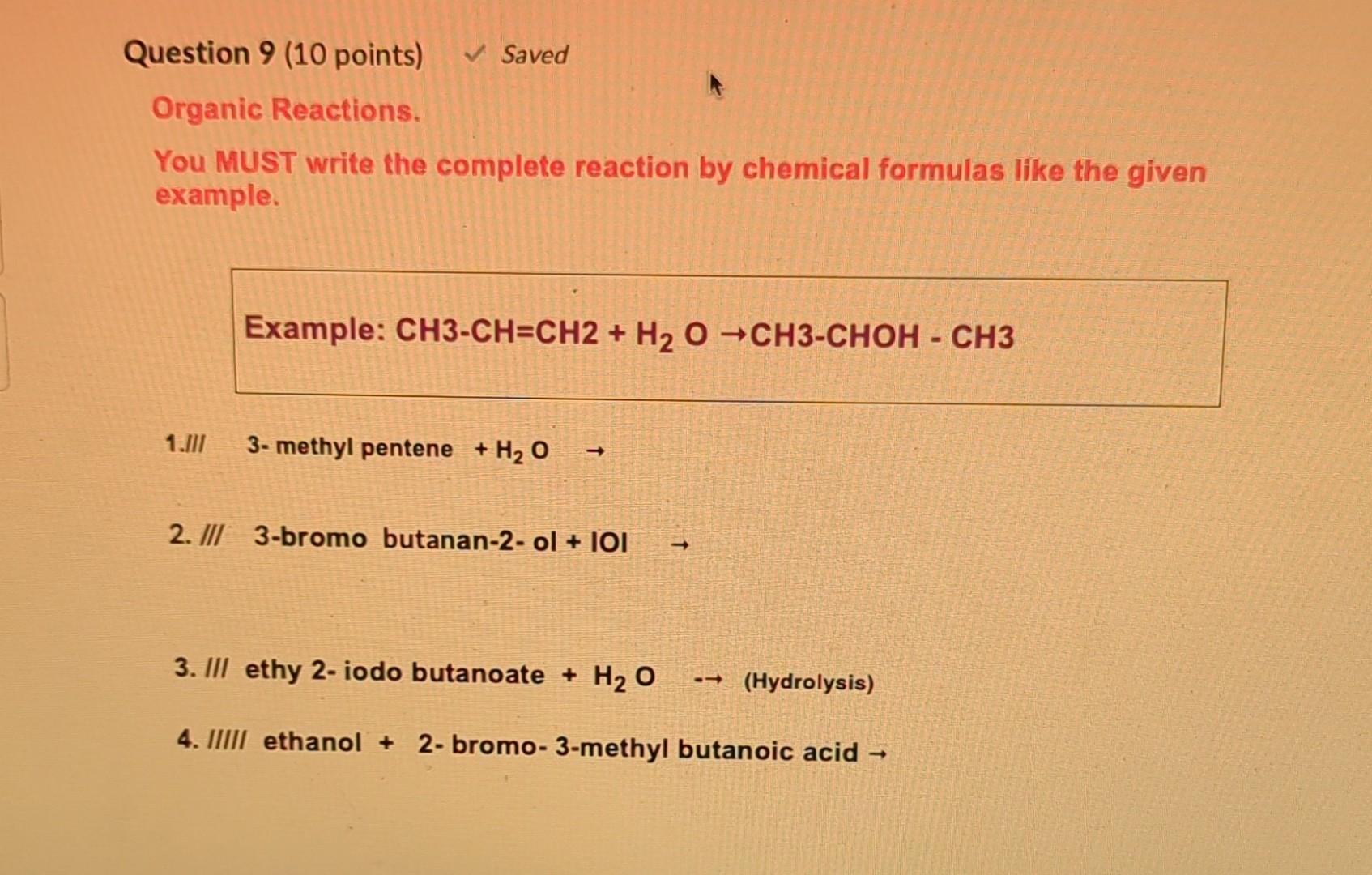 Solved Organic Reactions. You MUST write the complete | Chegg.com