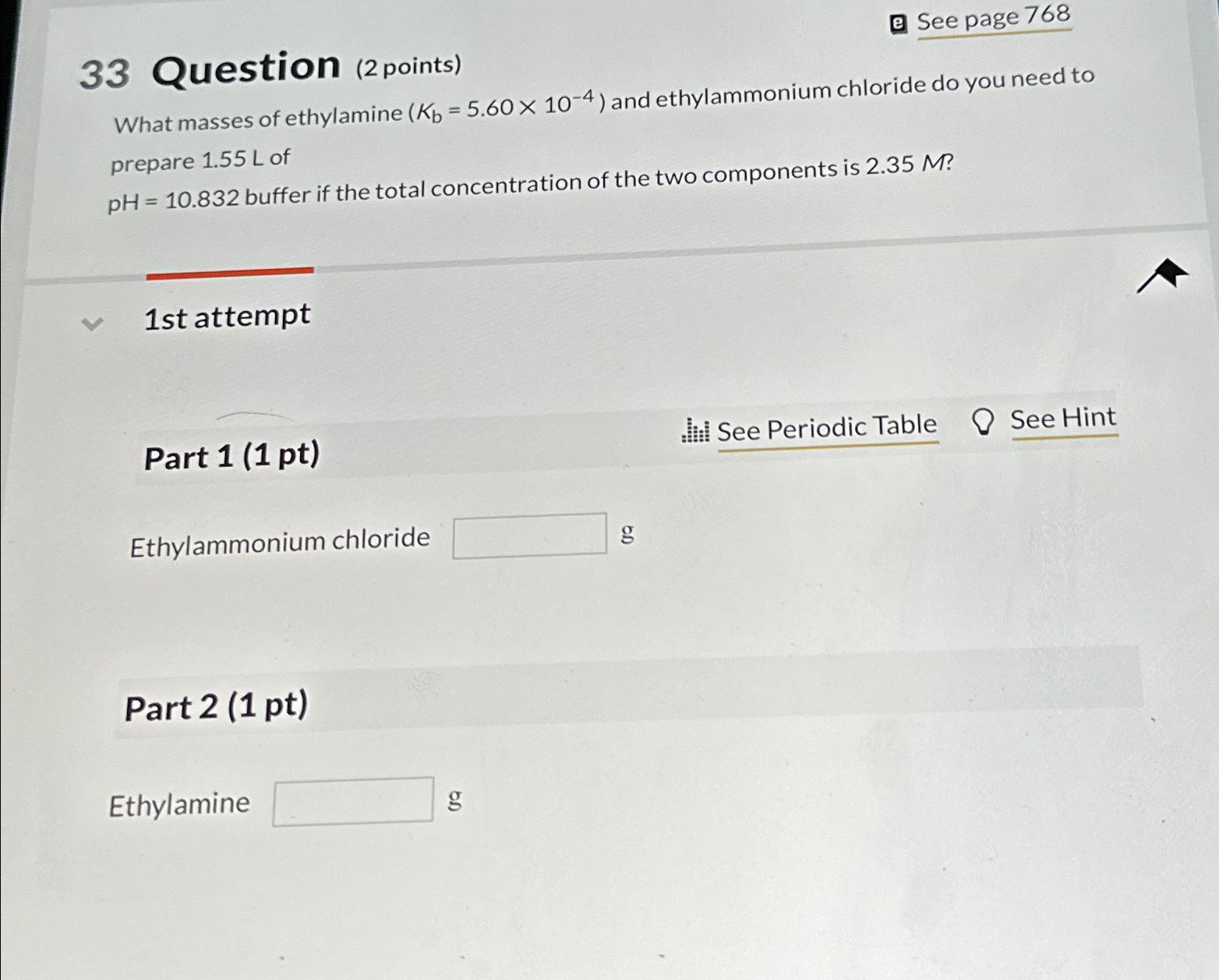 Solved 33 ﻿Question (2 ﻿points)What masses of ethylamine ) | Chegg.com