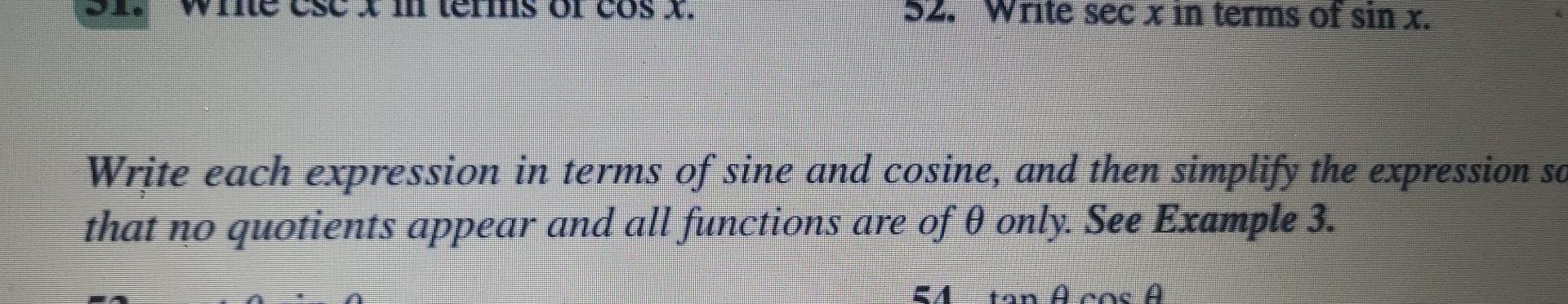 Solved OL COS X. 52. Write sec x in terms of sin x. Write | Chegg.com
