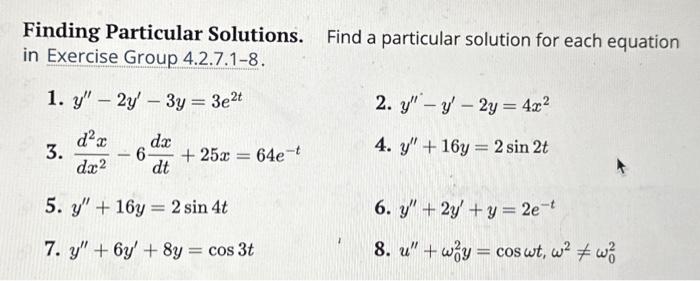 Solved Finding Particular Solutions. Find a particular | Chegg.com