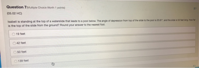 Solved Question 7(Multiple Choice Worth 1 points) (05.02 HC) | Chegg.com