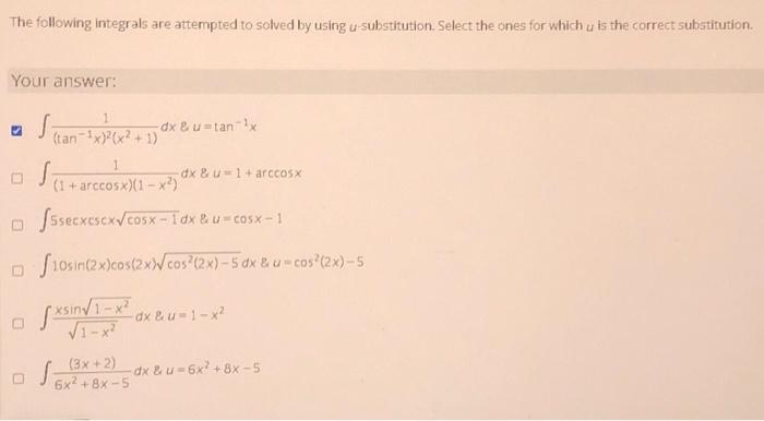 Solved The following integrals are attempted to solved by | Chegg.com