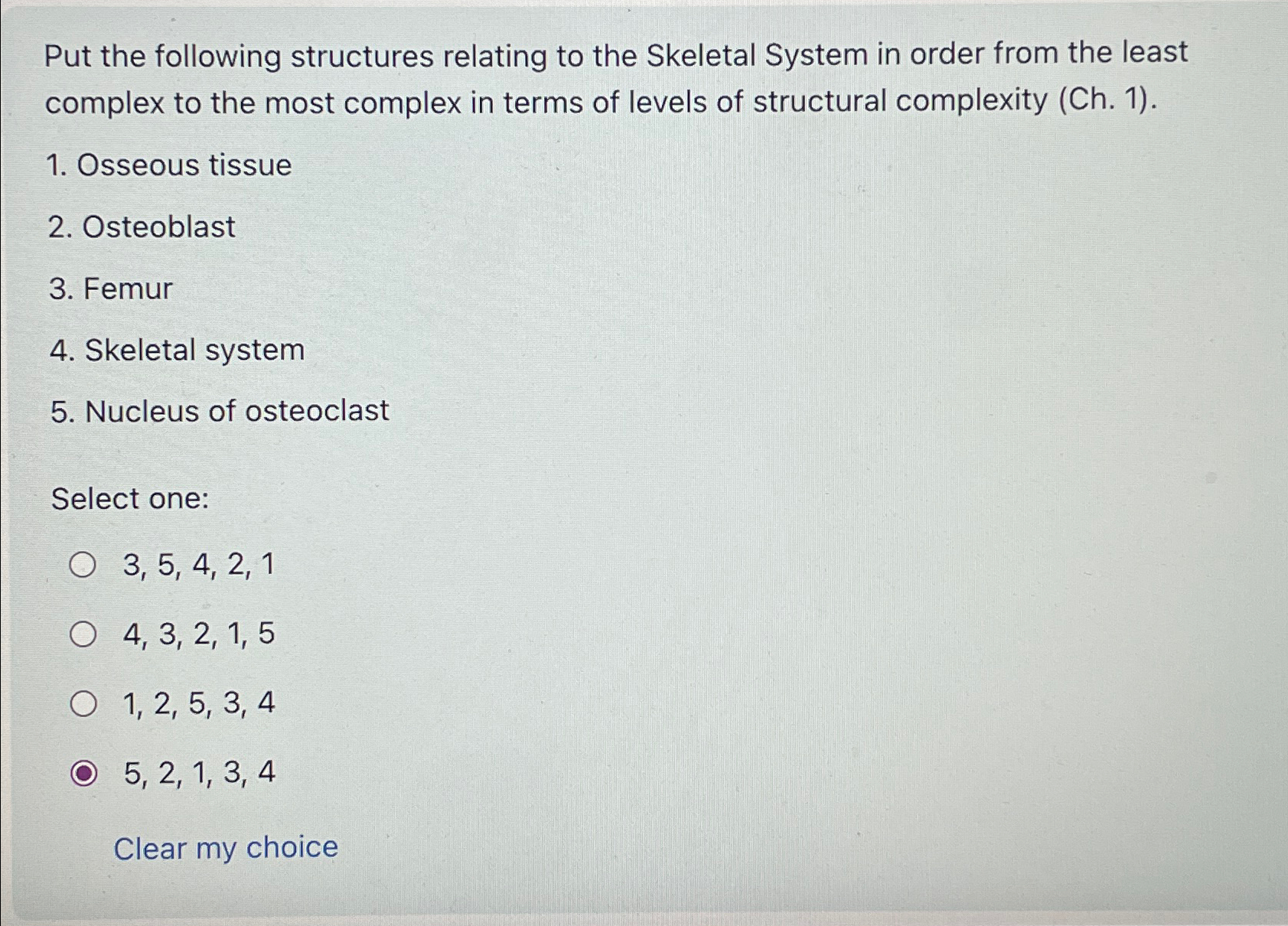 Solved Put the following structures relating to the Skeletal | Chegg.com