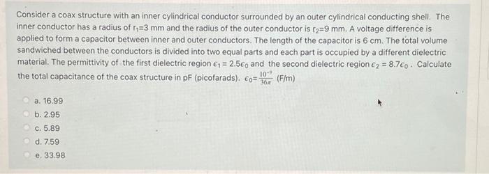 Solved Consider a coax structure with an inner cylindrical | Chegg.com
