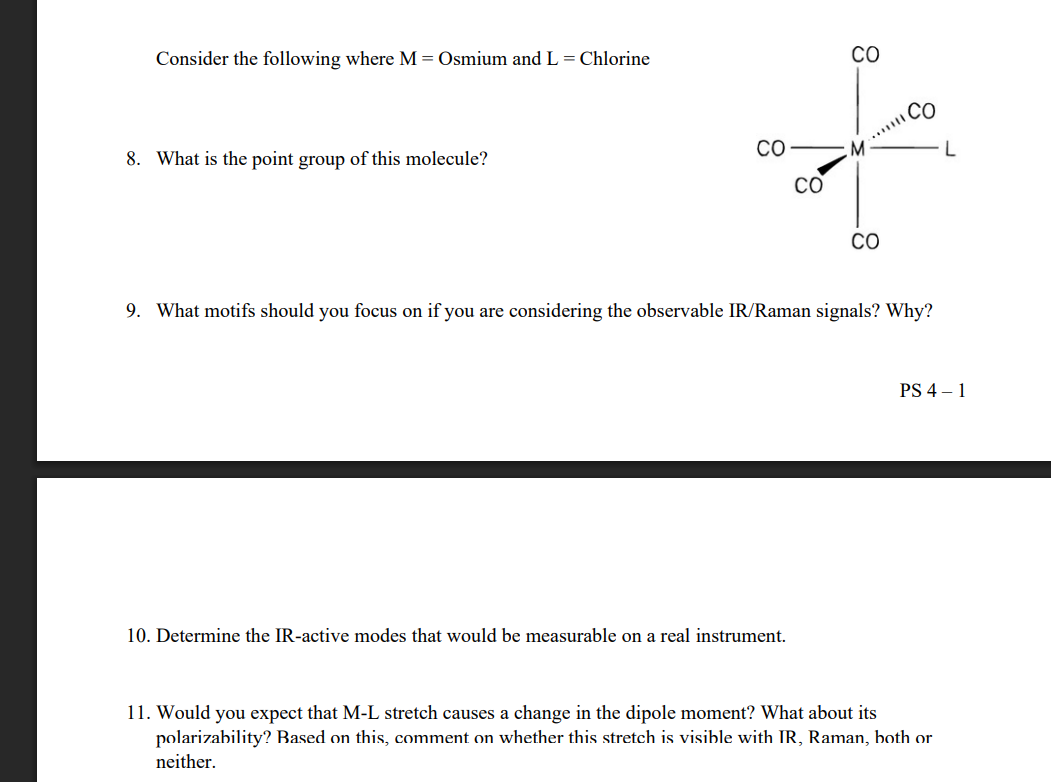 Solved Consider the following where M=Osmium and L= | Chegg.com