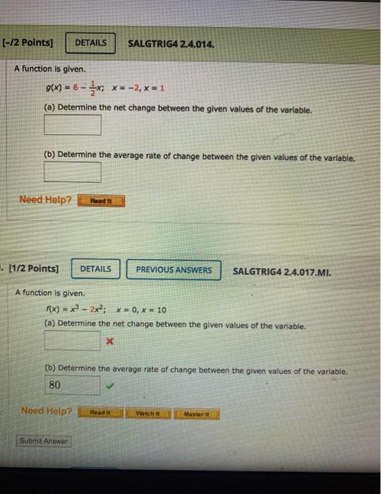 Solved [-/2 Points] DETAILS SALGTRIG4 2.4.014. A function is | Chegg.com