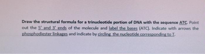 Solved 4. The structure of ACGT, a tetranudeotide segment of | Chegg.com