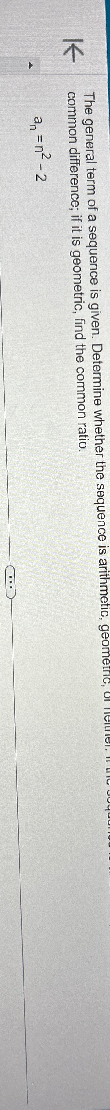 Solved The general term of a sequence is given. Determine | Chegg.com