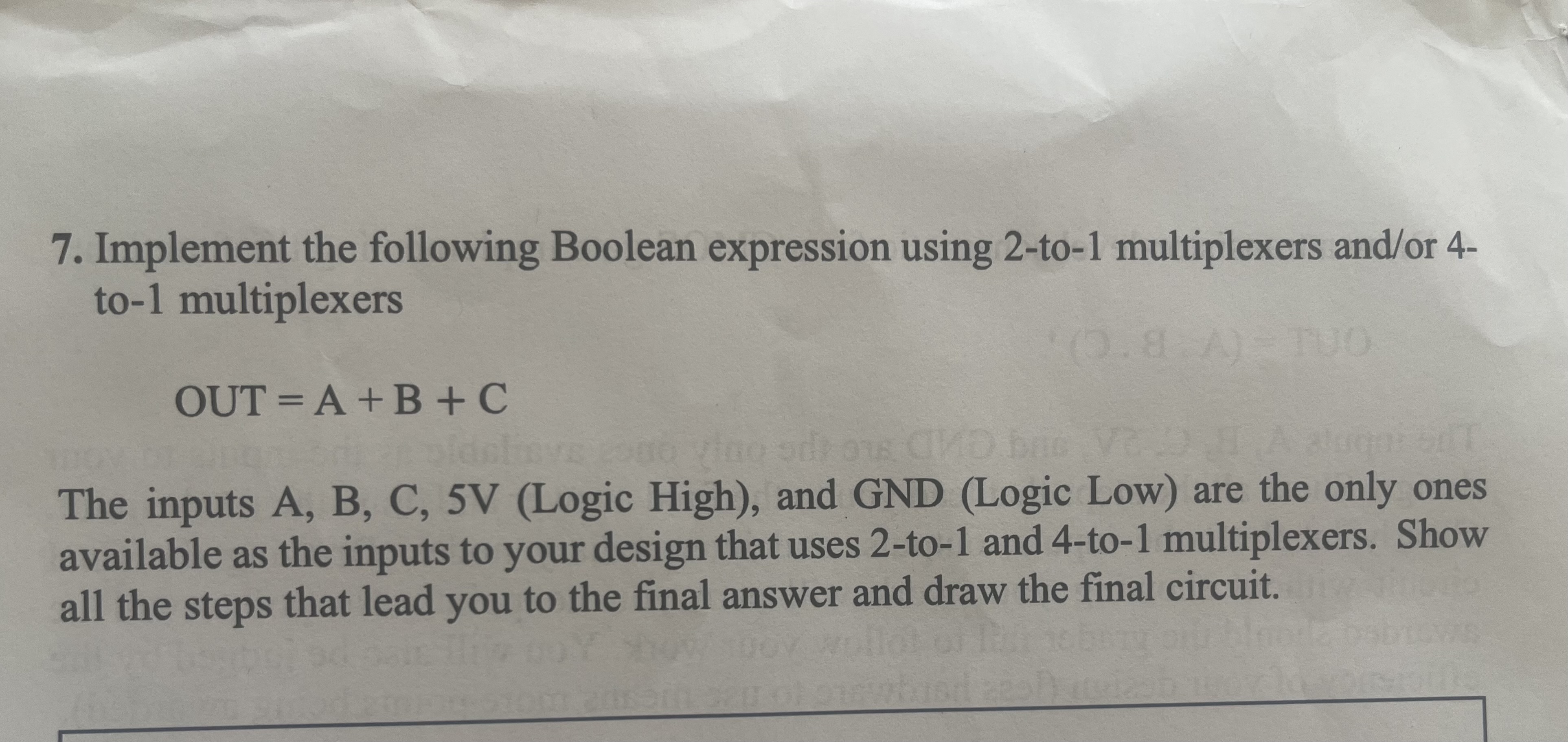 Solved 7. ﻿Implement the following Boolean expression using | Chegg.com