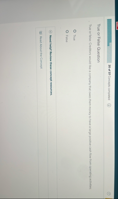 Solved 20 ﻿of 37 ﻿Concepts completedTrue or False | Chegg.com