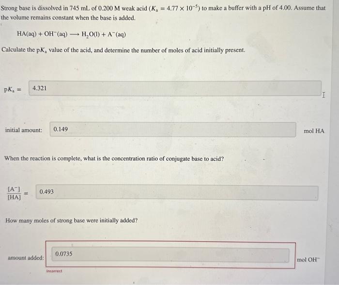 Solved Strong base is dissolved in 745 mL of 0.200M weak | Chegg.com