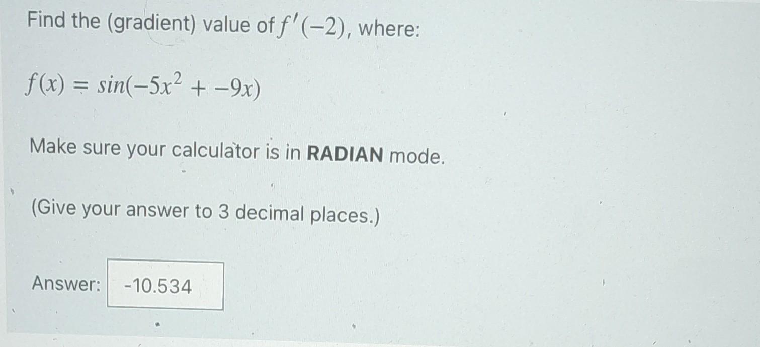 Solved Find the (gradient) value of f′(−2), where: | Chegg.com