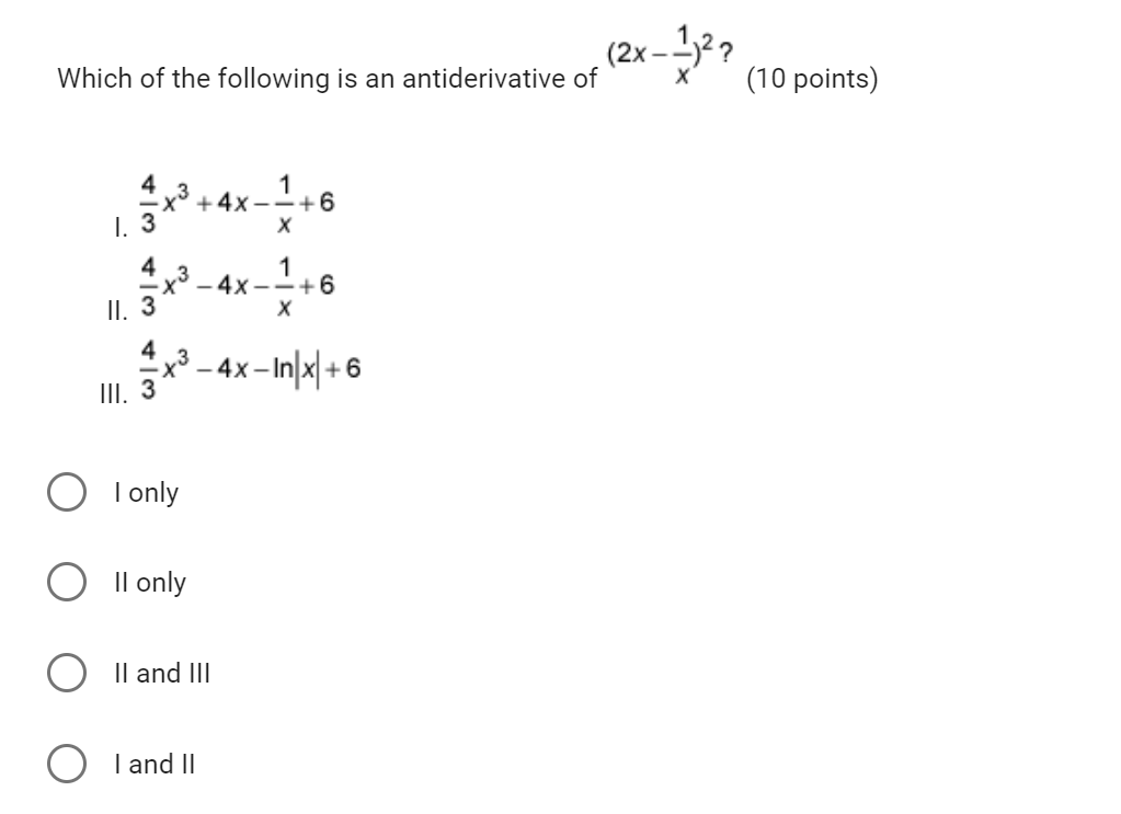 Which of the following is an antiderivative of | Chegg.com