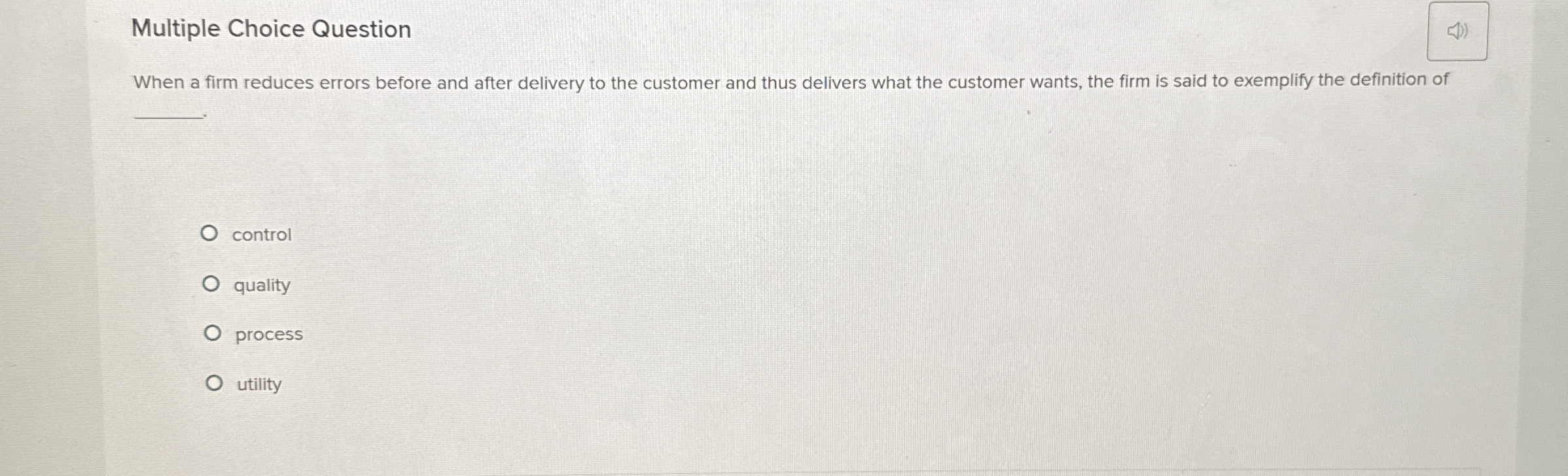 Solved Multiple Choice QuestionWhen a firm reduces errors | Chegg.com