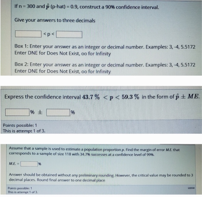 Solved If n = 300 and p (p-hat) = 0.9, construct a 90% | Chegg.com