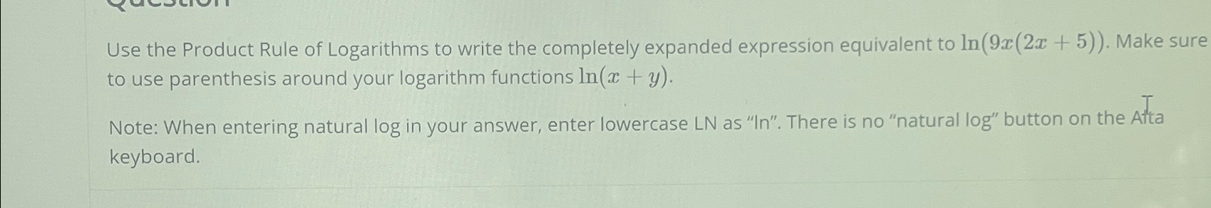 Solved Use the Product Rule of Logarithms to write the | Chegg.com