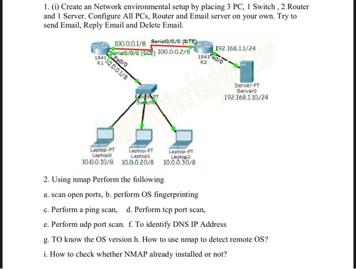 Solved 1. (i) Create an Network environmental setup by | Chegg.com