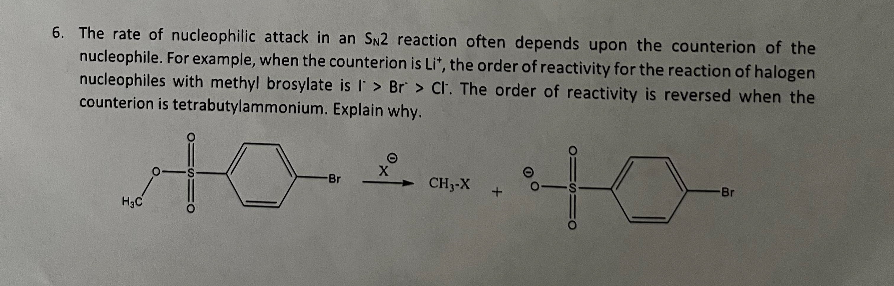 Solved The rate of nucleophilic attack in an SN2 ﻿reaction | Chegg.com