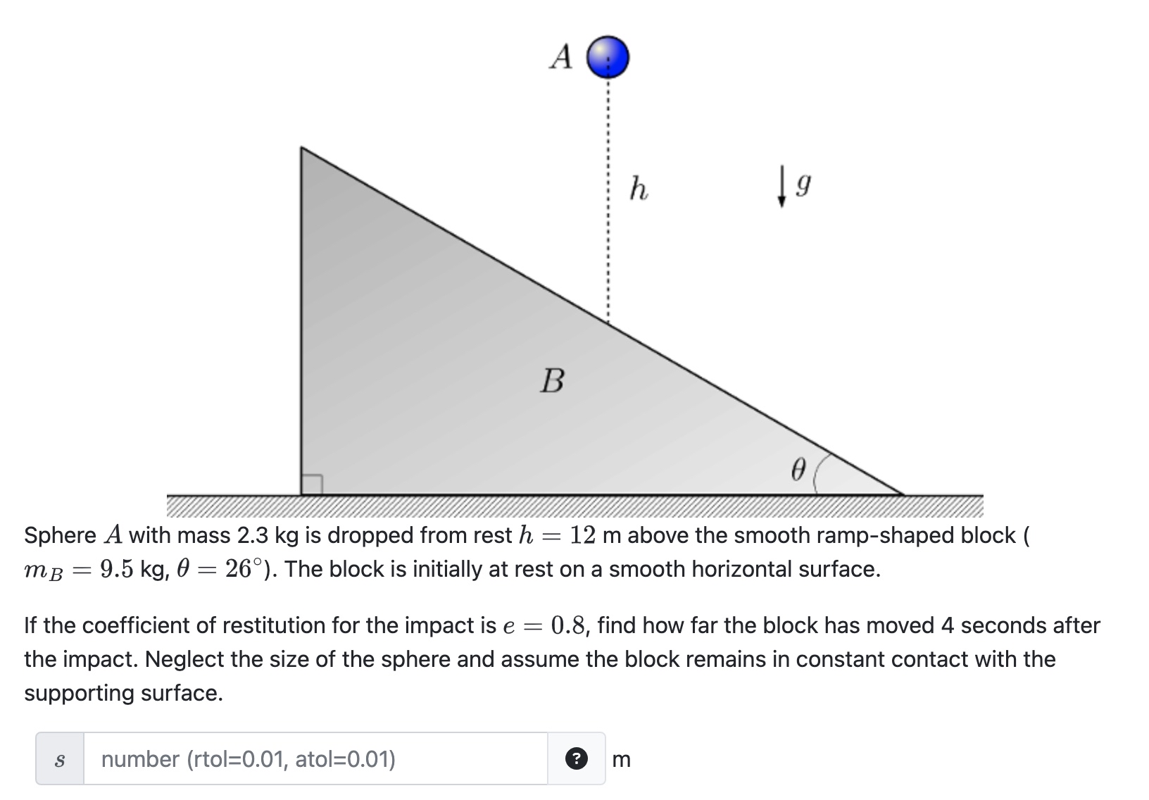 Solved Sphere A with mass 2.3kg ﻿is dropped from rest h=12m | Chegg.com