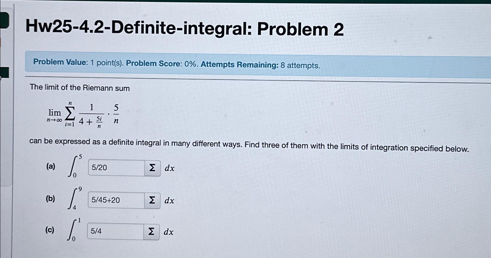 Solved Hw25-4.2-Definite-integral: Problem 2Problem Value: 1 | Chegg.com