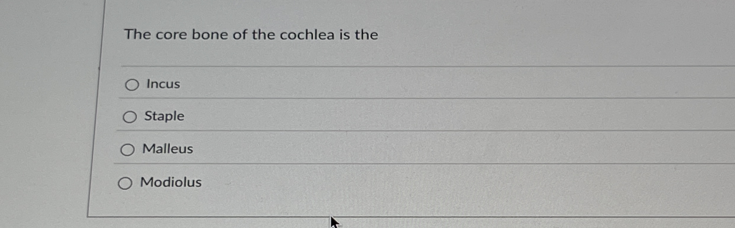 Solved The core bone of the cochlea is | Chegg.com
