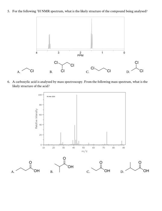 Solved 5. For the following 1H NMR spectrum, what is the | Chegg.com