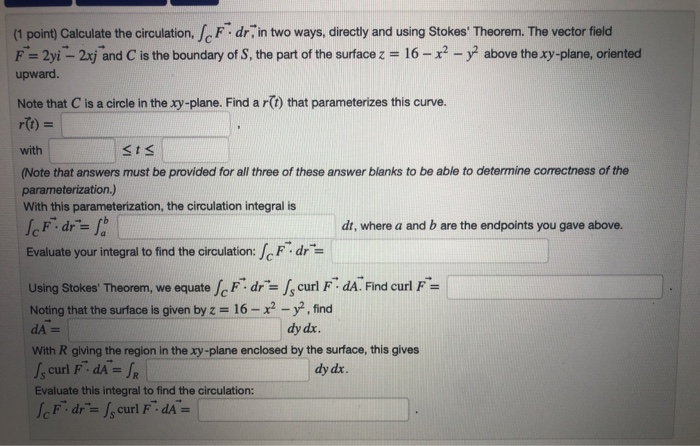Solved with (1 point) Calculate the circulation. ScF. dr in | Chegg.com