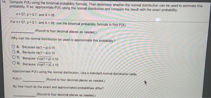 Solved 14. Compute P(X) using the binomial probability | Chegg.com