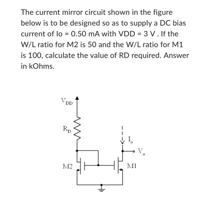 Solved The current mirror circuit shown in the figure below | Chegg.com