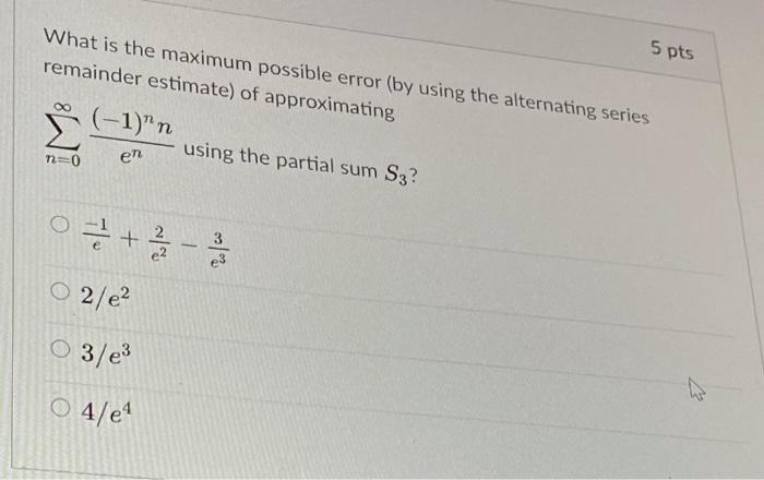 Solved What is the maximum possible error (by using the | Chegg.com