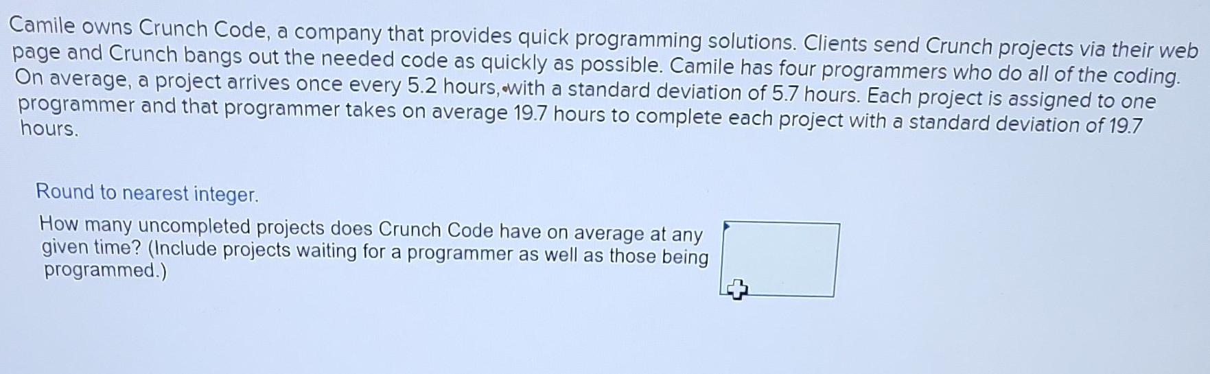 Solved Camile owns Crunch Code, a company that provides | Chegg.com