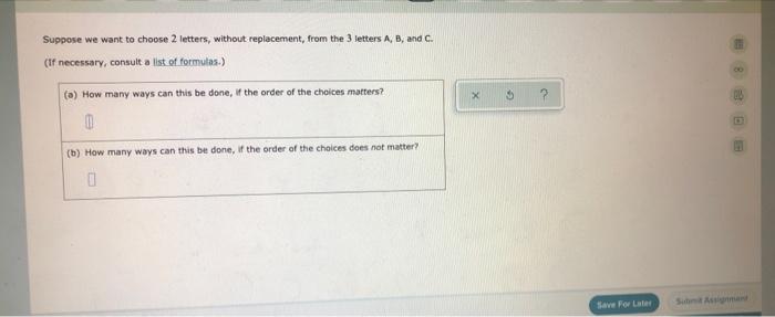 Solved Suppose we want to choose 2 letters, without | Chegg.com
