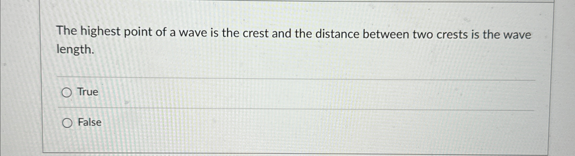 Solved The highest point of a wave is the crest and the | Chegg.com